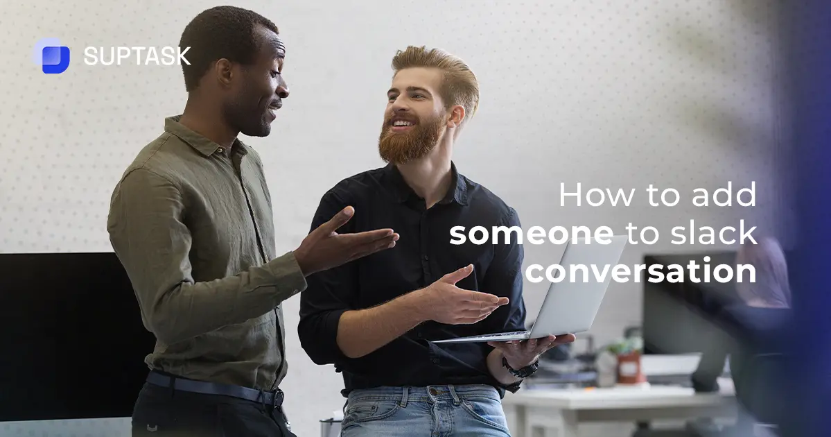 How to Slack Add Someone to Conversation in Slack